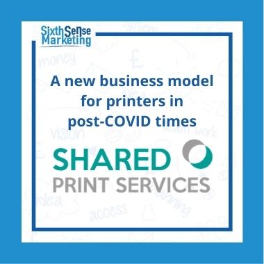 Shared Print Services - a new model for digital printing | Sixth Sense ...